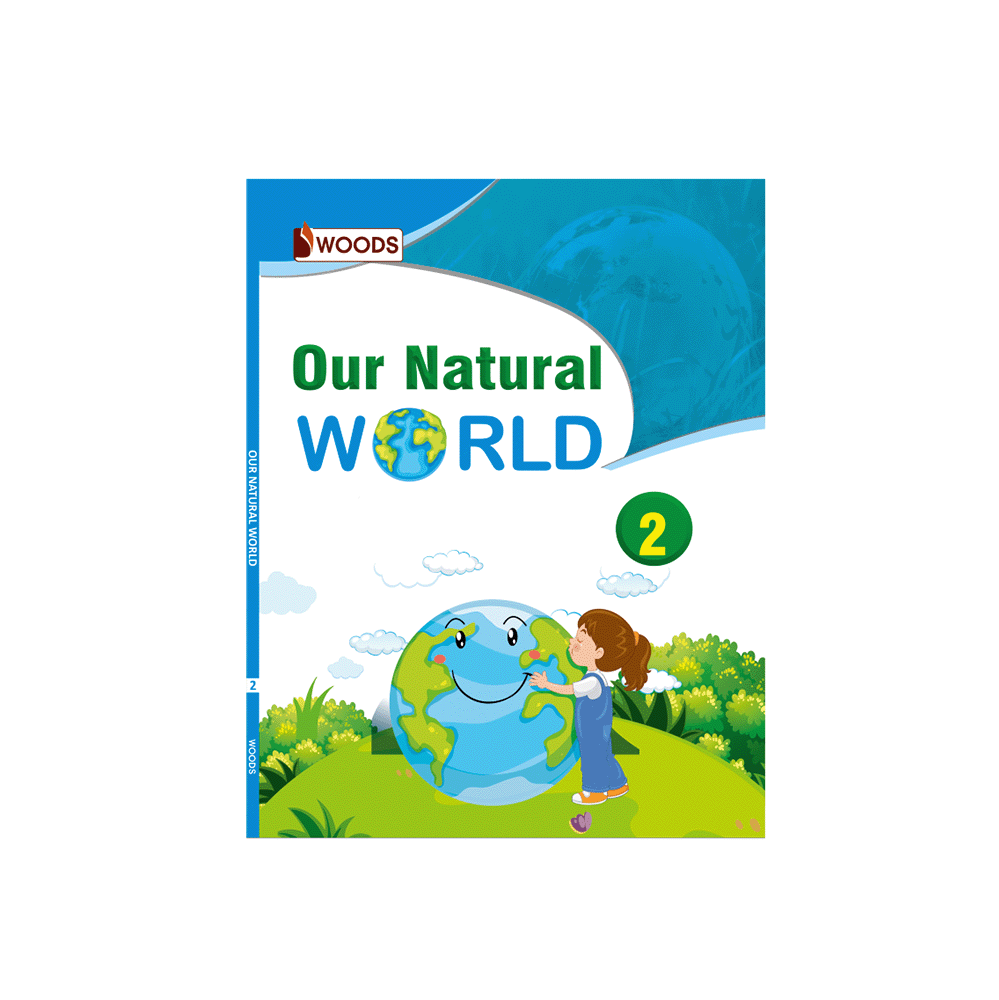 Our Natural World – 2 – Woods Book Publishing
